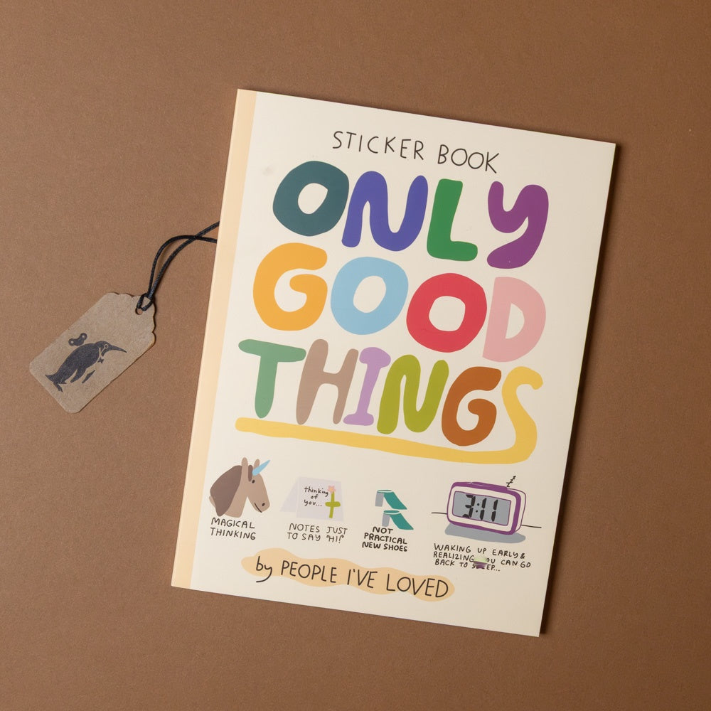 Only Good Things Sticker Book