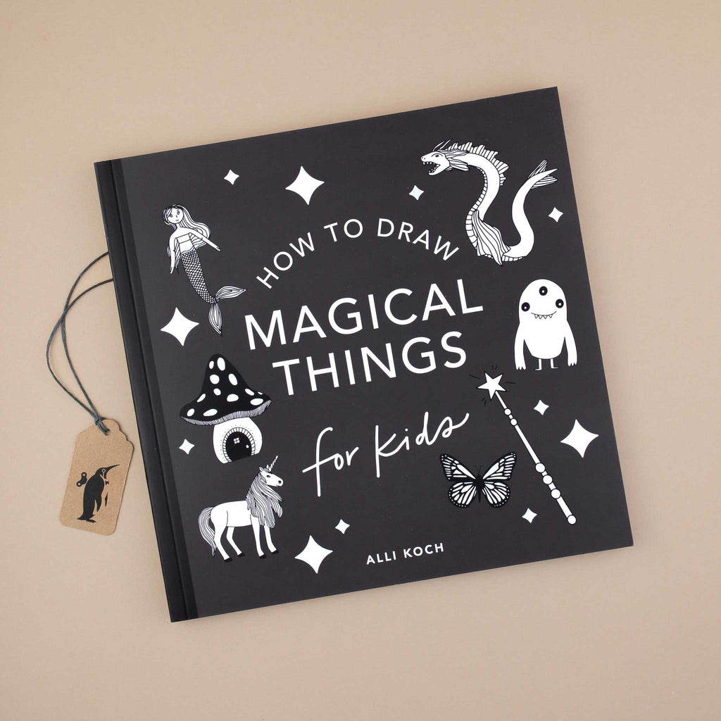 How to Draw Magical Things for Kids Book